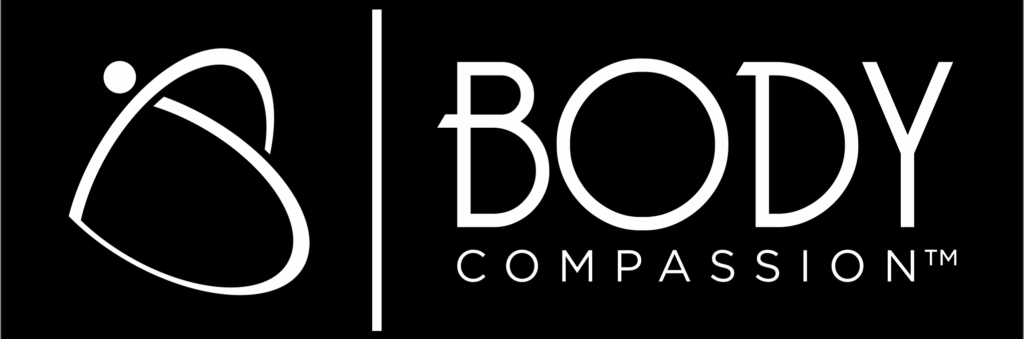What is Body Compassion? – Body Compassion